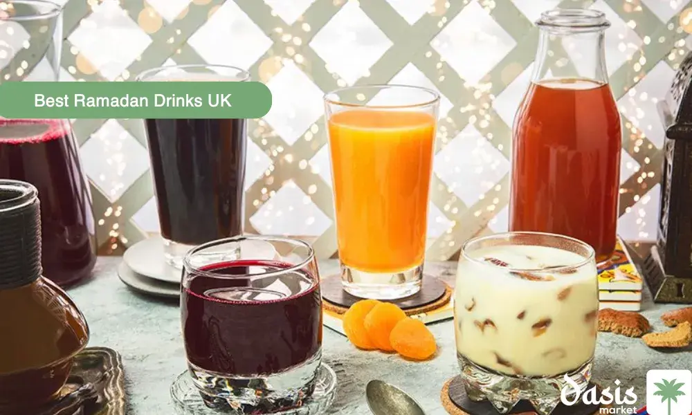 Best Ramadan Drinks UK 2026 for Iftar | Oasis Market